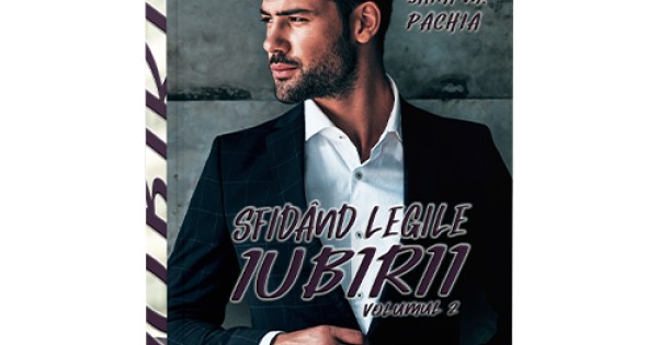 Sfidând legile iubirii, Vol. 2, Adevărul iubirii - Sara M.Pachia